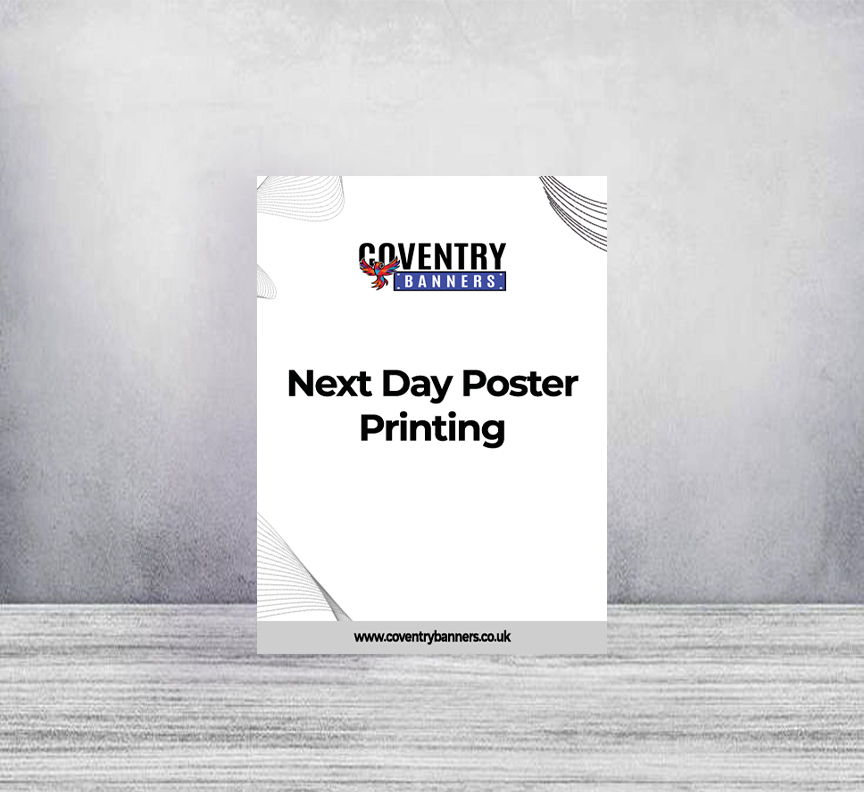 Next Day Poster Printing Same Day & Next Day Printing Coventry